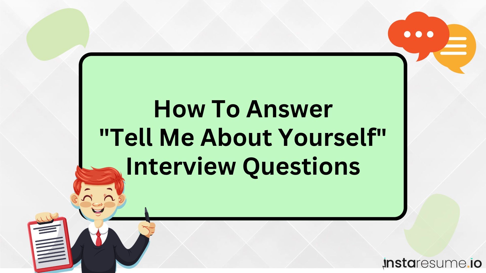 Tell Me About Yourself 50 Sample Answers Free InstaResume io Tell Me About Yourself 50 Sample Answers Free InstaResume io